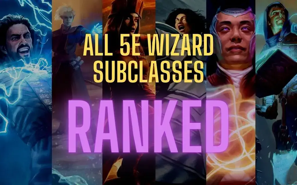 Ranking Every Wizard Subclass in D&D 5e (2024) - Tabletop Joab